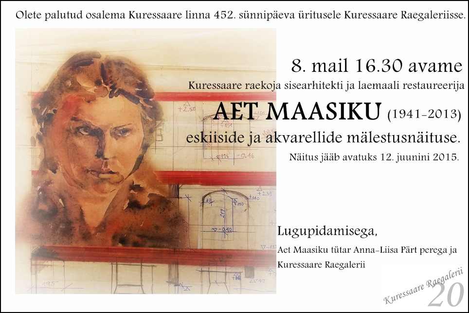 Sisearhitekt ja kunstnik-restauraatori Aet Maasiku mälestusnäitus - Sirp
