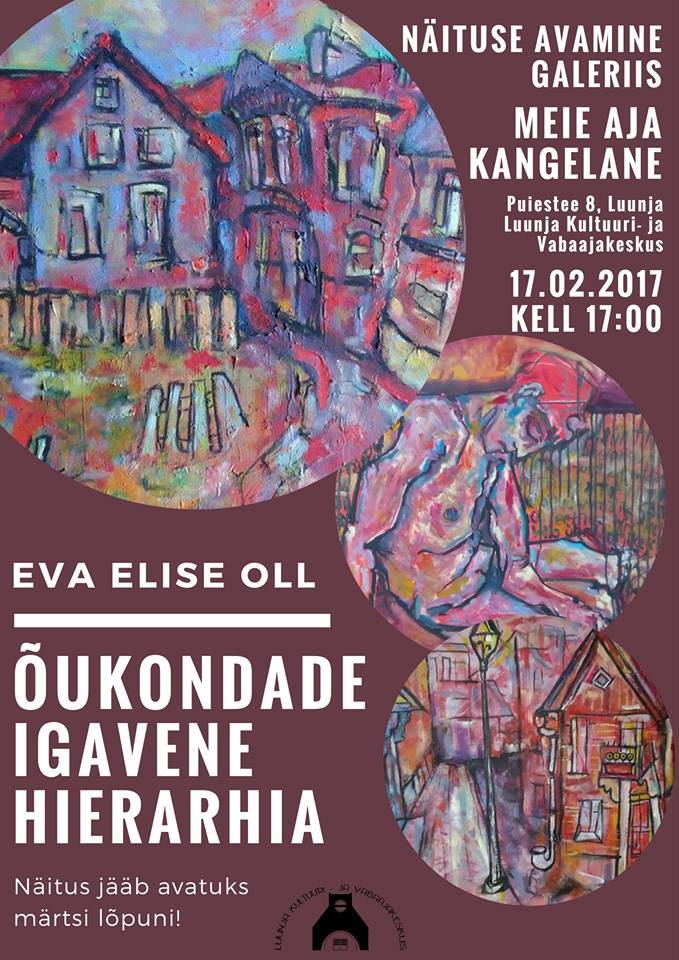 Eva Elise Olli näitus Luunja galeriis - Sirp
